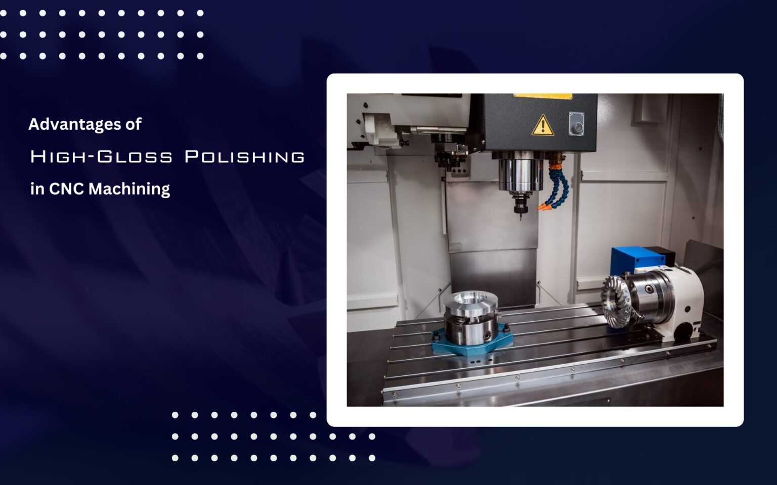 Master High-Gloss Polishing in CNC Machining: 3 steps to Achieve Mirror-Like Finishes for ...