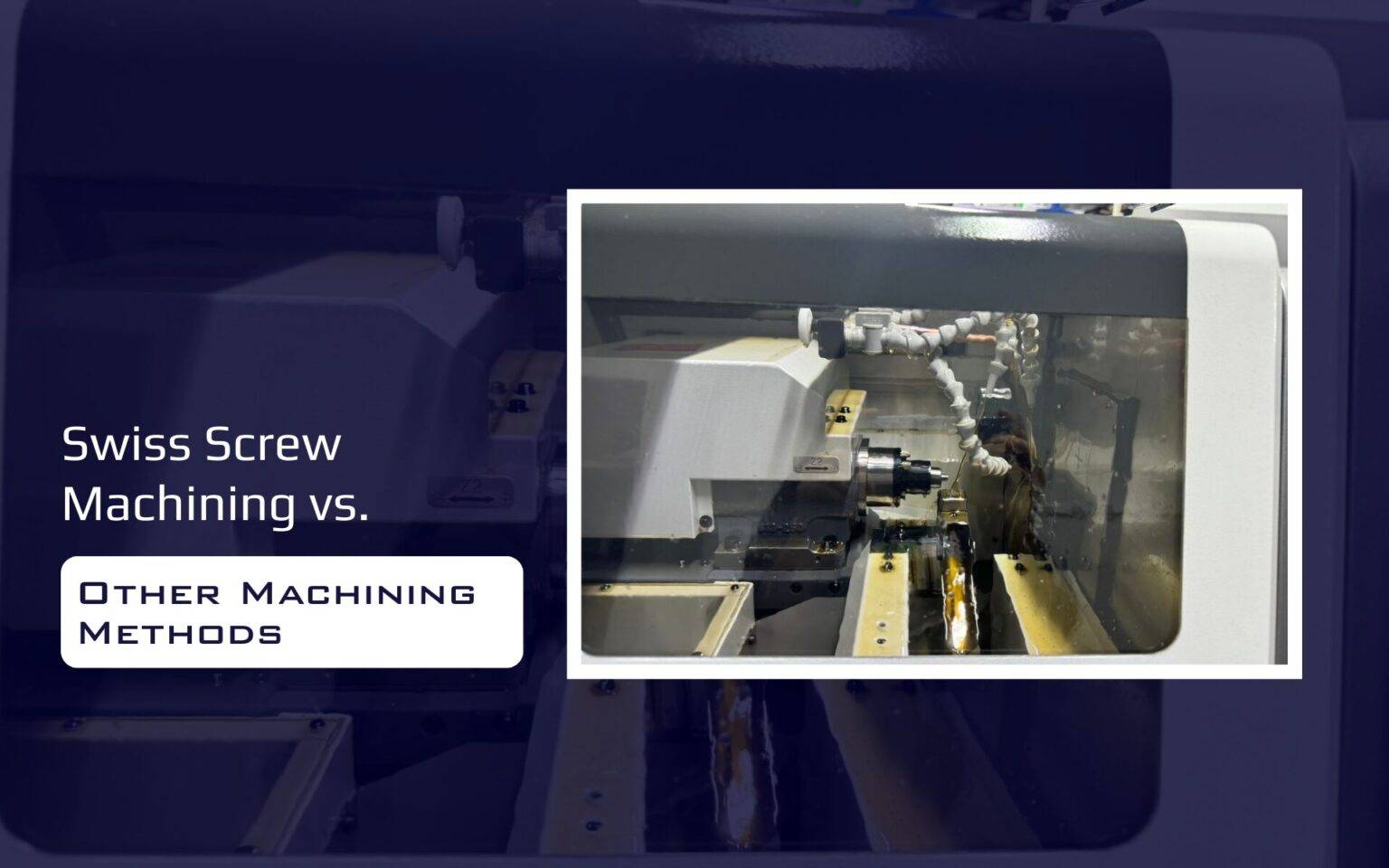 What is Swiss Screw Machining? A Comprehensive Overview
